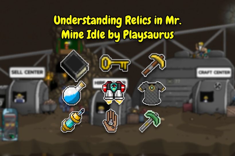 Relics Archives - Mr. Mine