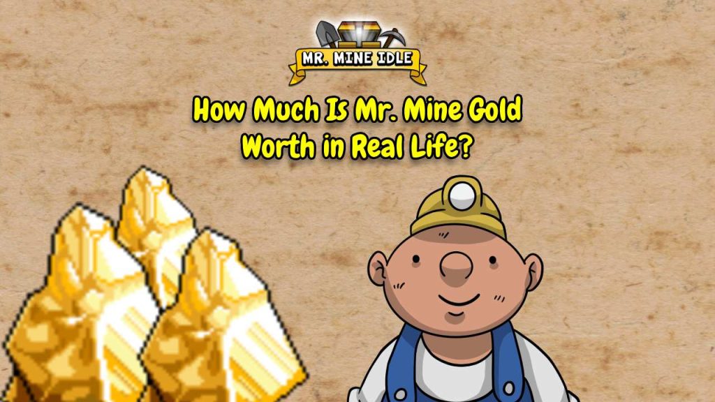 Gold Price Per Gram: How Much Is Mr. Mine Gold Worth? - Mr. Mine Blog